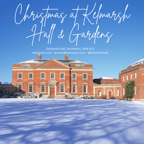 Christmas Parties and Wreath Making at Kelmarsh Hall and Gardens | NN Pulse